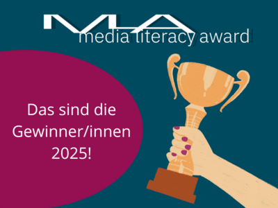 Das sind die Gewinner/innen des MLA - Media Literacy Award 2025!